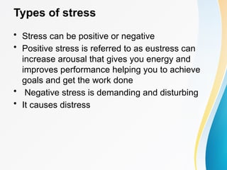 OCCUPATIONAL STRESS MANAGEMENT. in the work placepptx | PPTX
