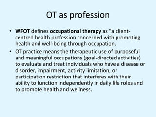 Occupational therapy | PPTX | Physical Therapy | Wellness