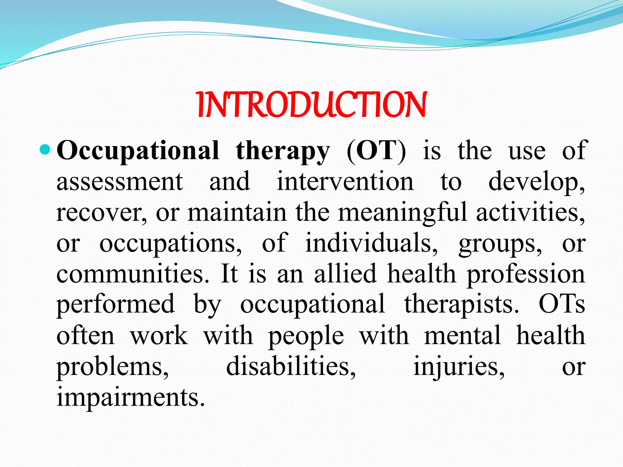 Occupational therapy | PPTX