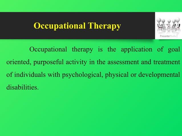 OCCUPATIONAL THERAPY.pptx Mental Health Nursing | PPTX