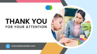 Occupational Therapy Evaluation and Treatments - Kioko Center.pptx