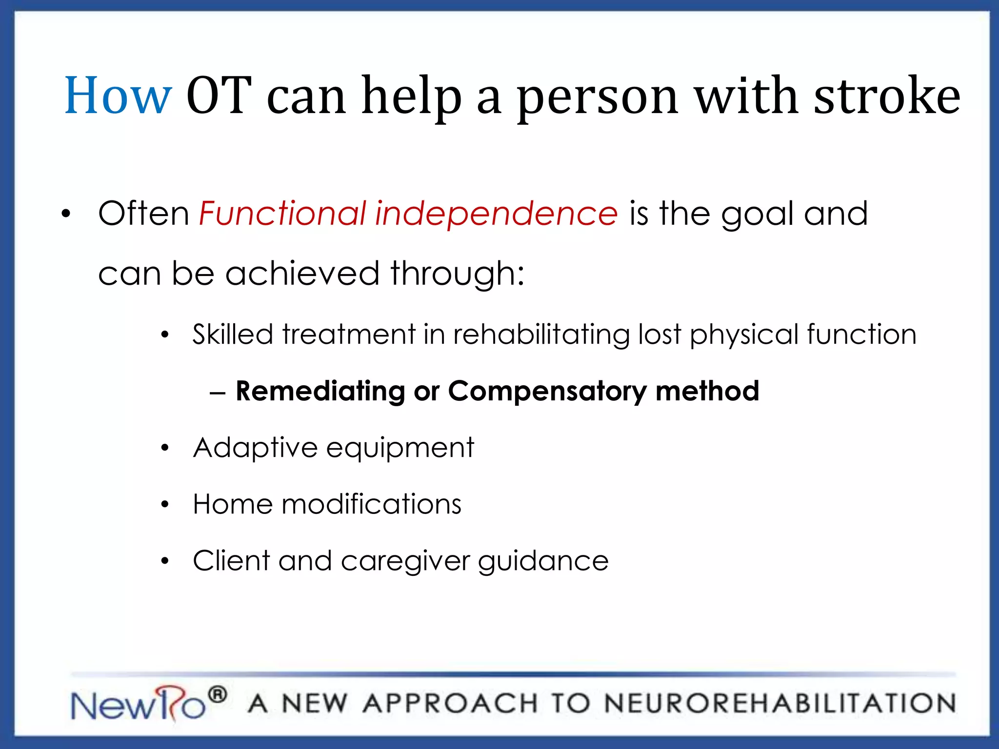 Occupational therapy in stroke rehabilitation | PPTX