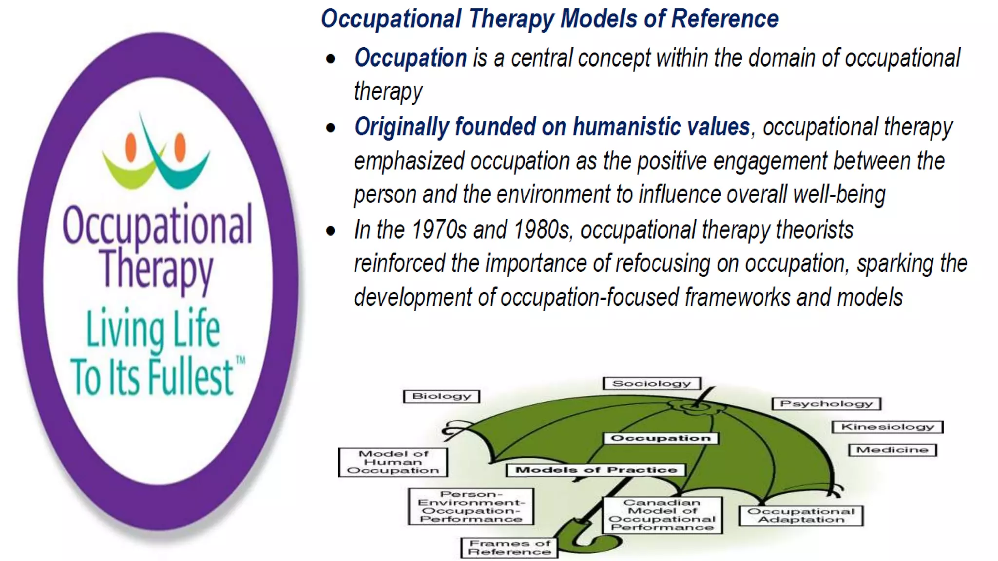 Occupational Therapy Theory & Practice Models and Frame of Reference | PPTX