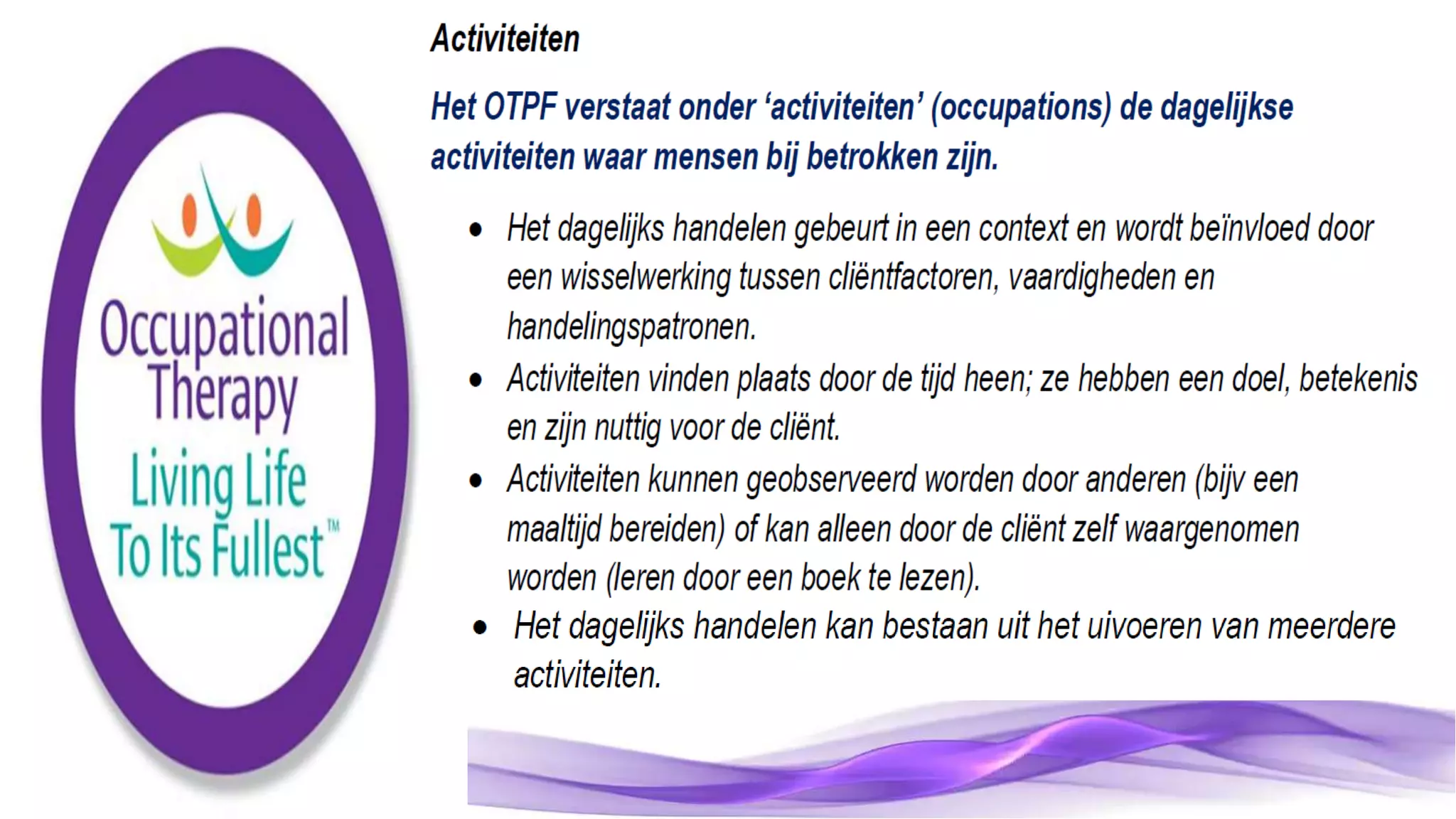 De Occupational Therapy Practice Framework deel 1 | PPTX