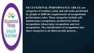 Occupational therapy task analyzis | PPTX