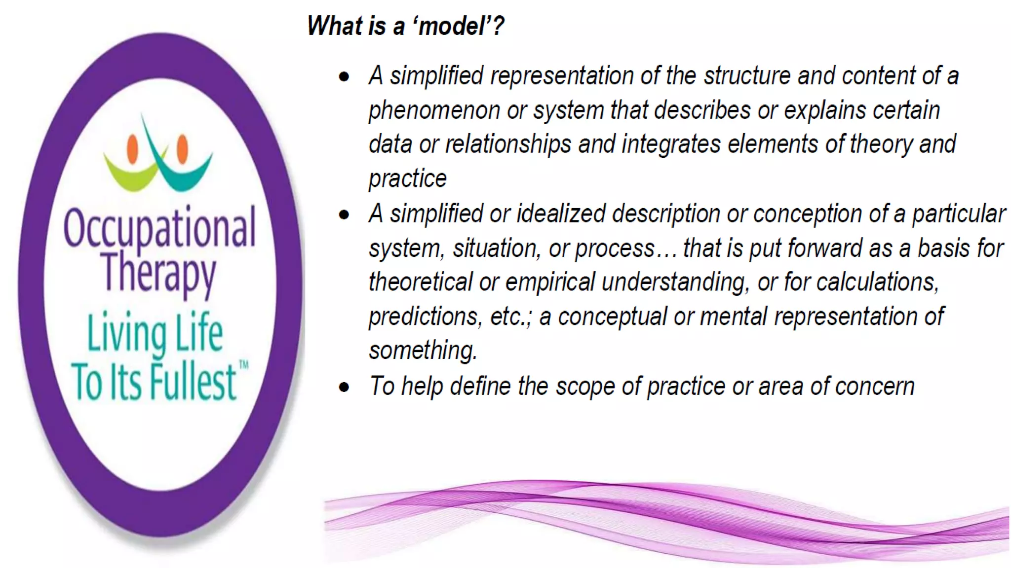 Occupational Therapy Theory, Models, Reference and Practice | PPTX
