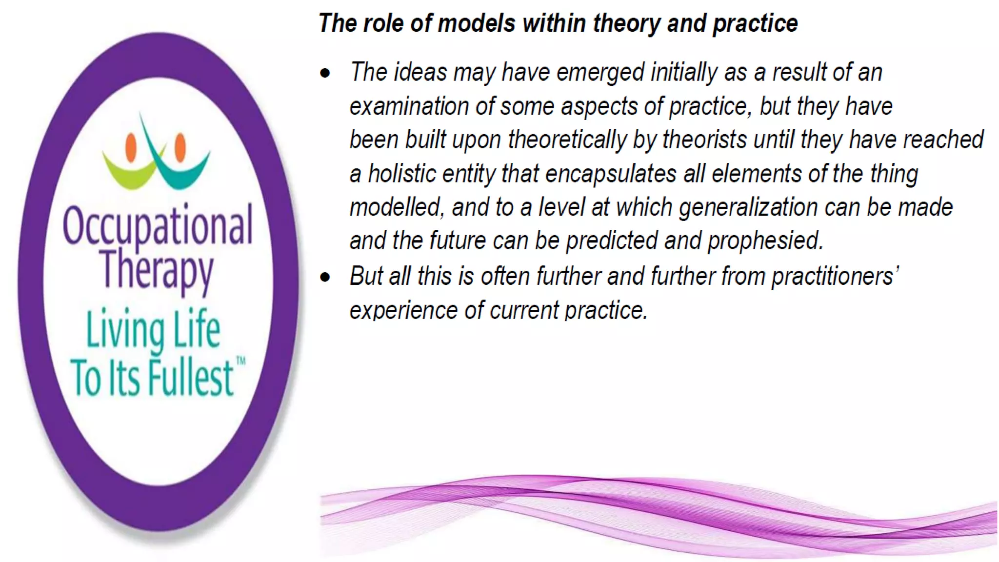 Occupational Therapy Theory, Models, Reference and Practice | PPTX