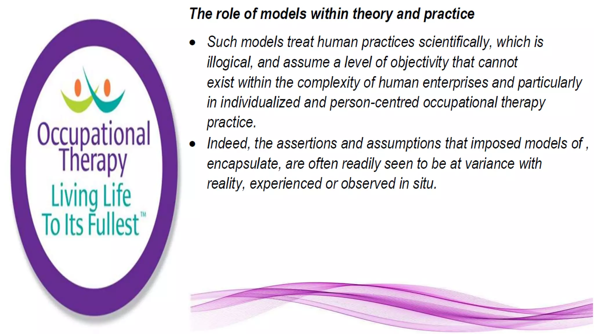 Occupational Therapy Theory, Models, Reference and Practice | PPTX