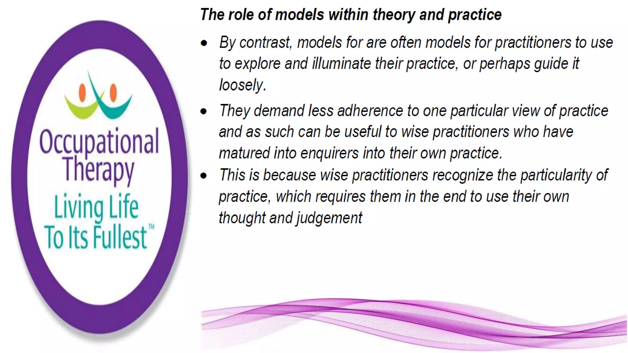 Occupational Therapy Theory, Models, Reference and Practice | PPTX