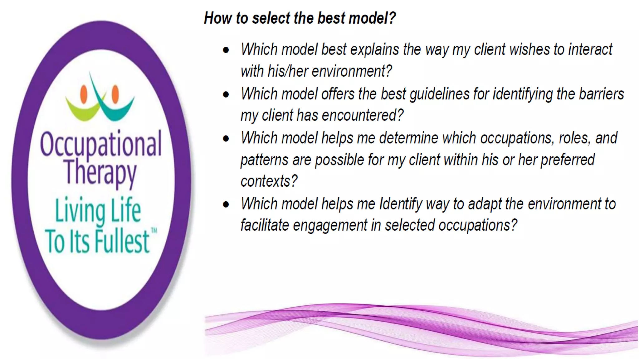 Occupational Therapy Theory, Models, Reference and Practice | PPTX