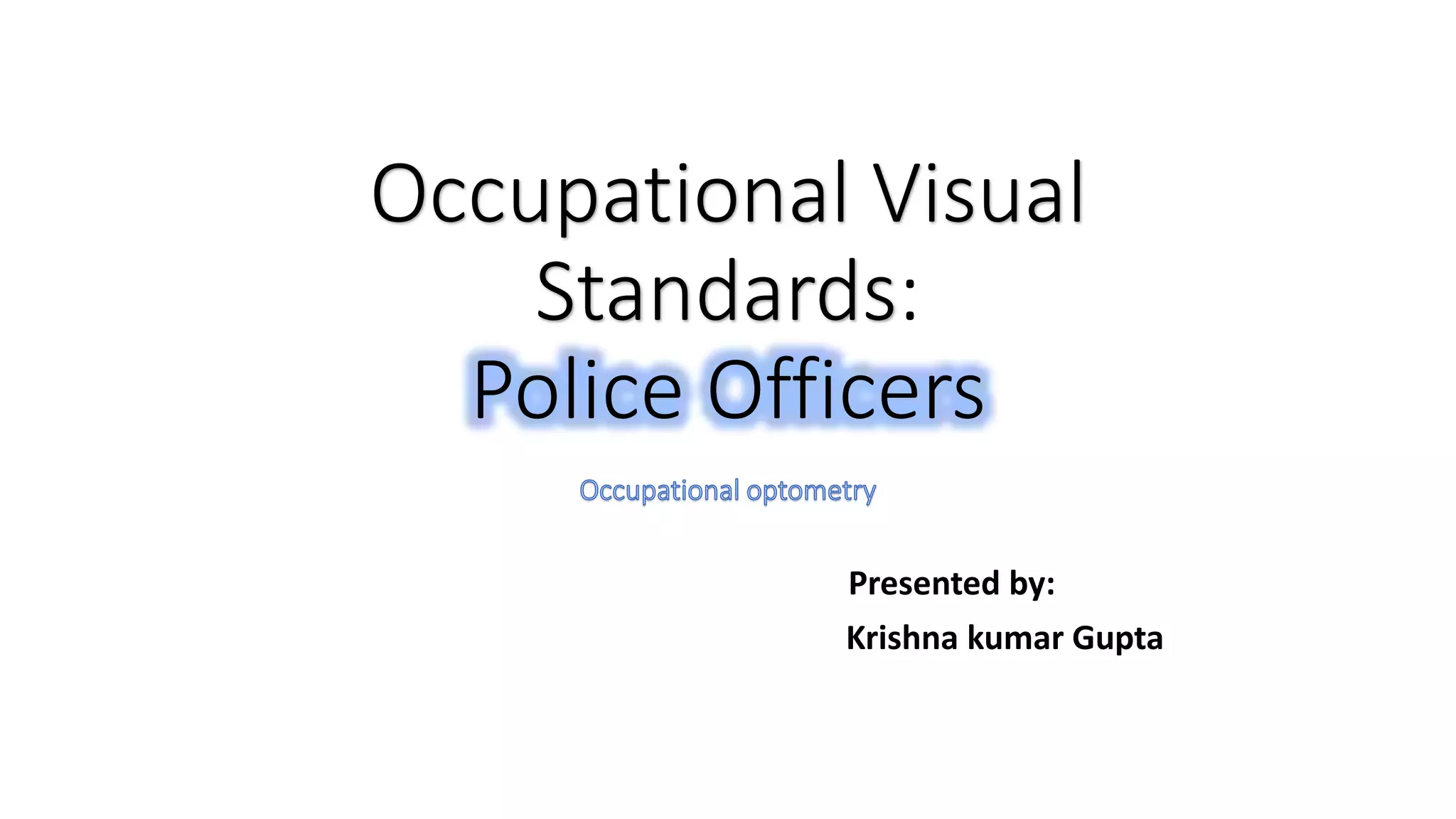 Occupational visual standards | PPTX