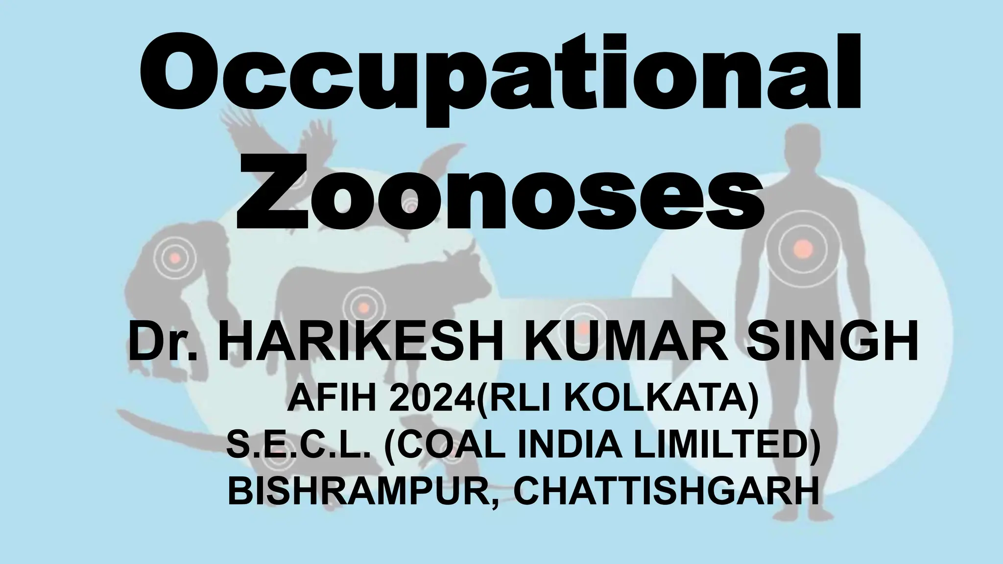 Occupational Zoonoses in factories of India | PPTX