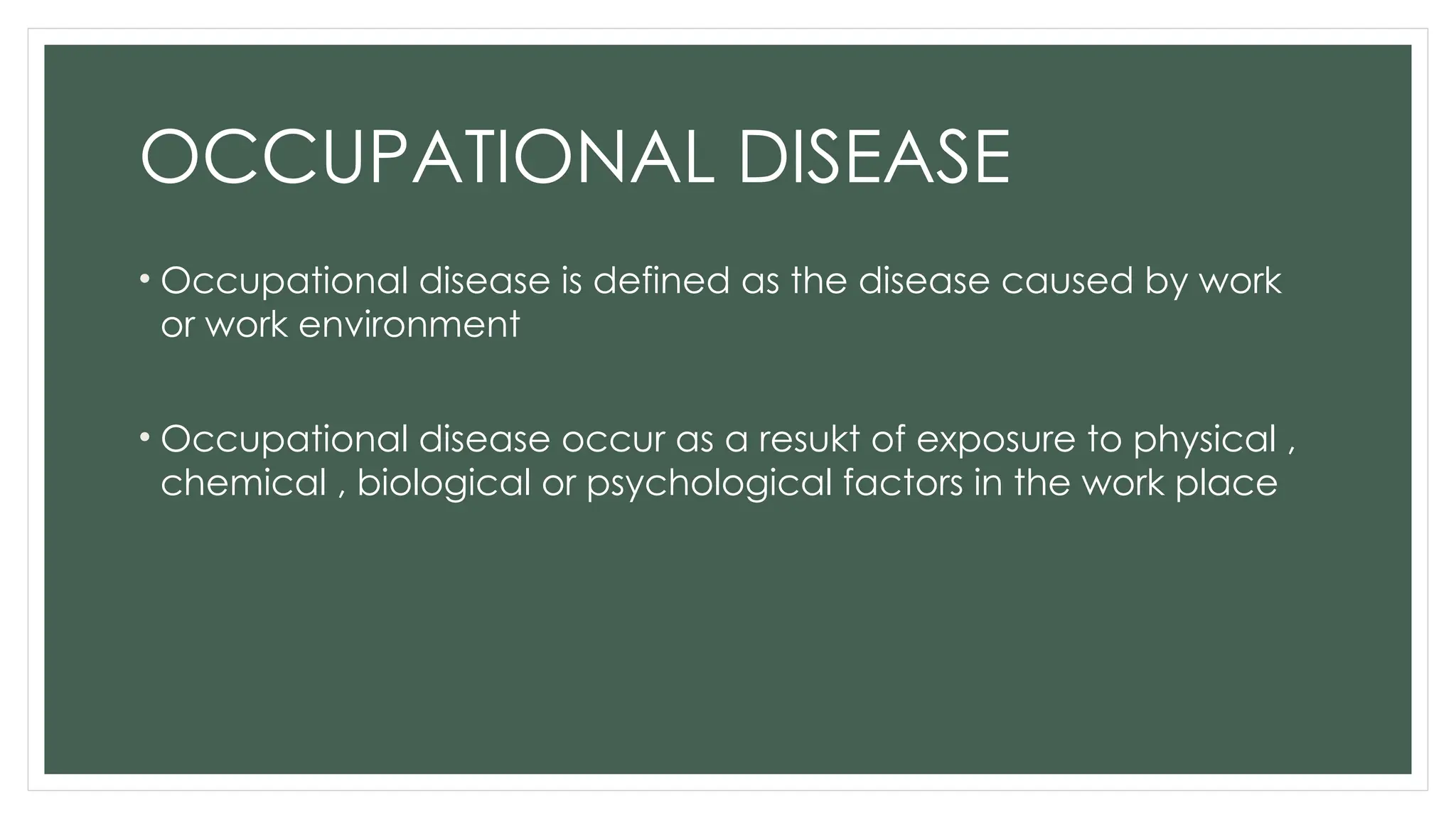 Occupation disease prevention and control | PPTX