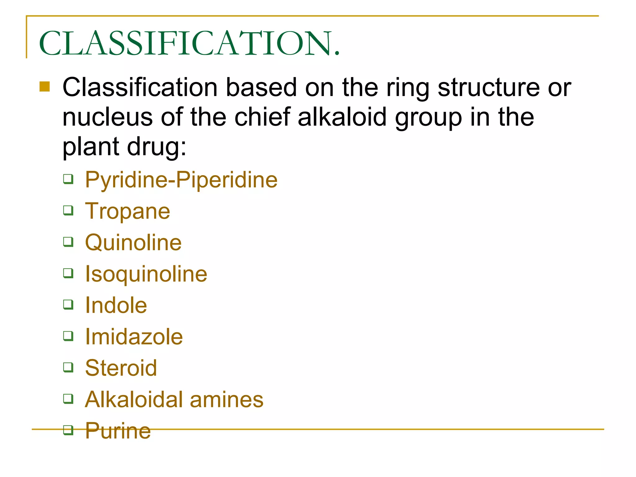 Occurance and classification of alkaloids | PPT