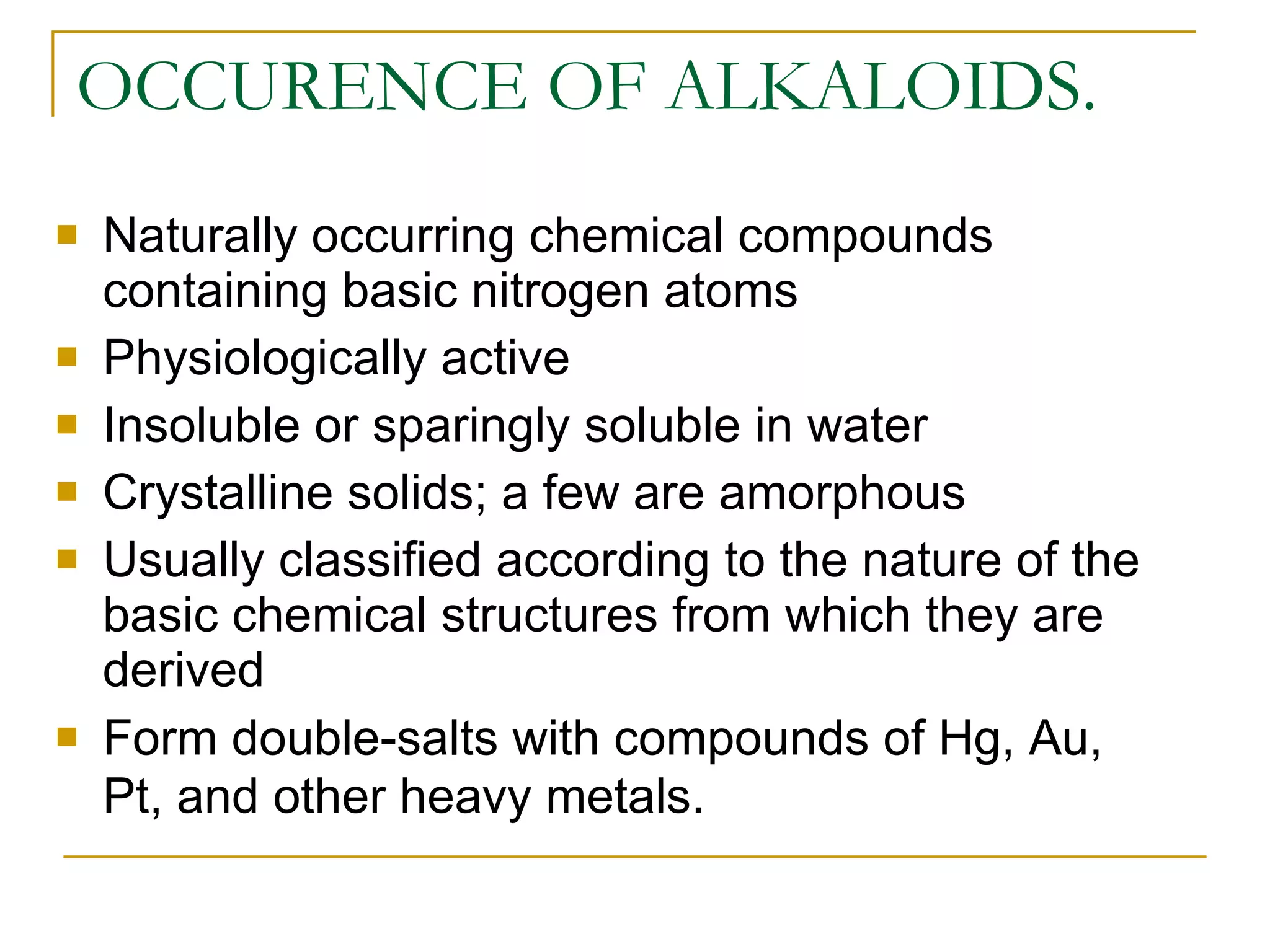 Occurance and classification of alkaloids | PPT