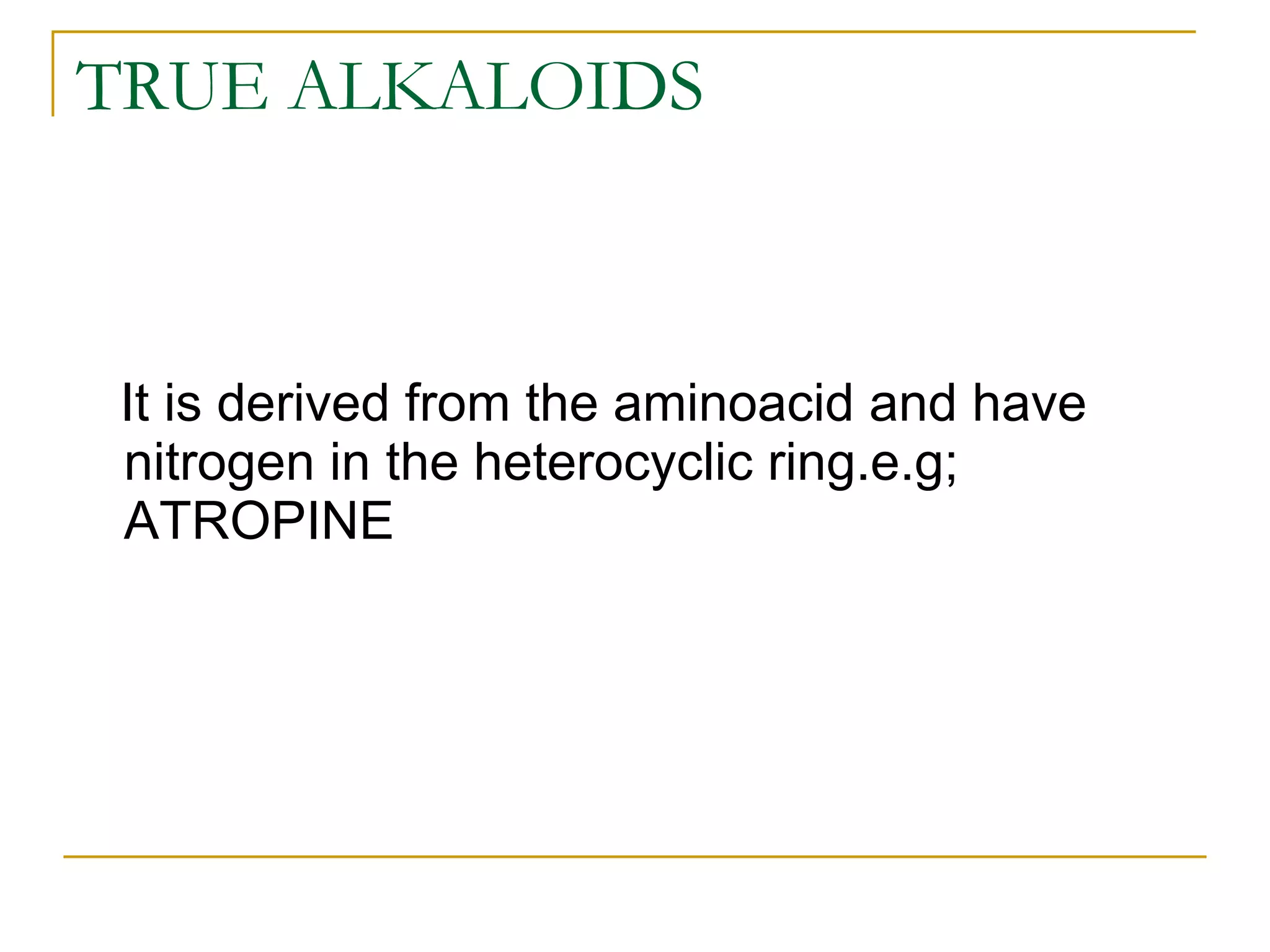Occurance and classification of alkaloids | PPT