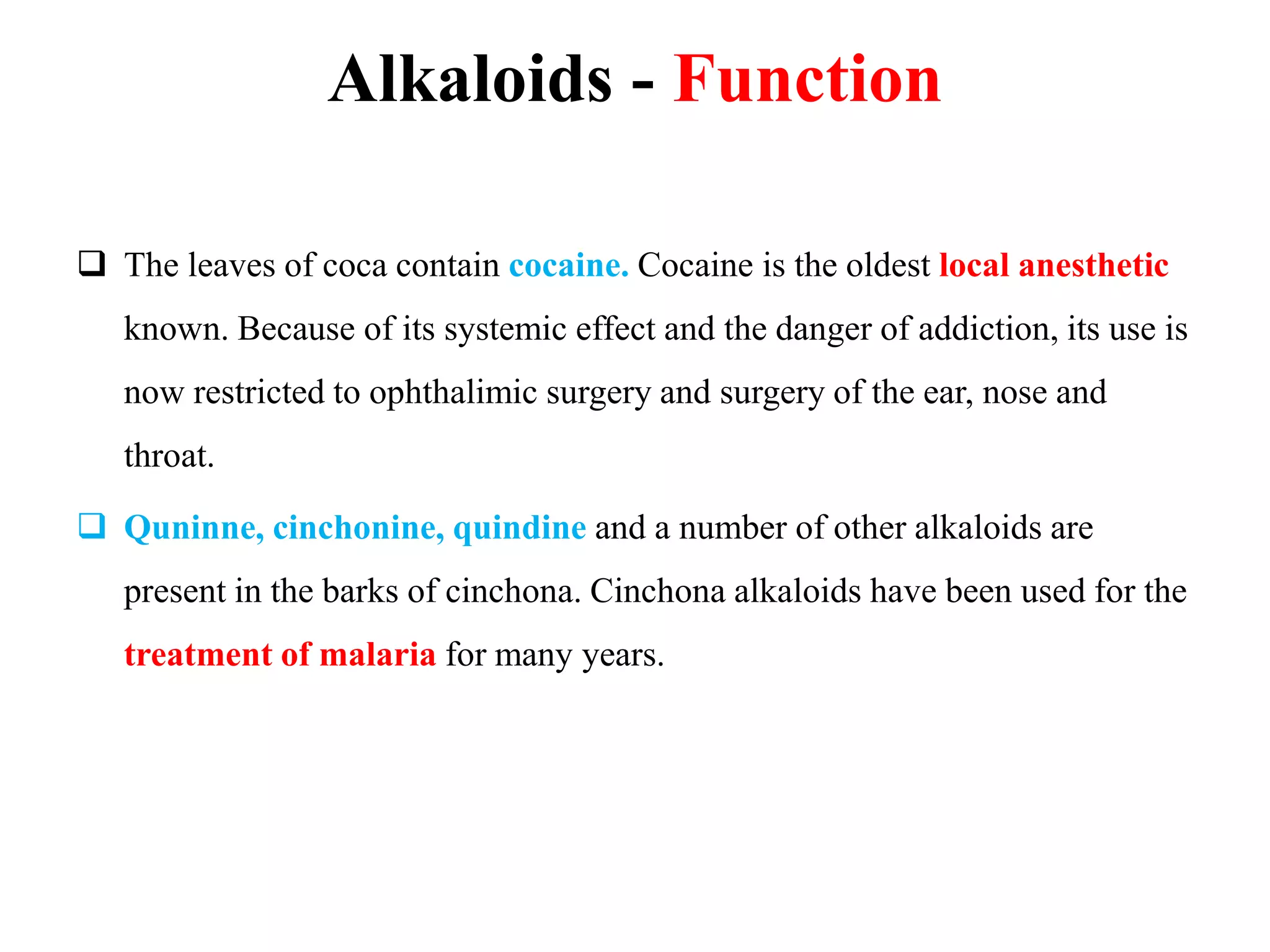 Occurrence and classification and function of alkaloids | PPTX