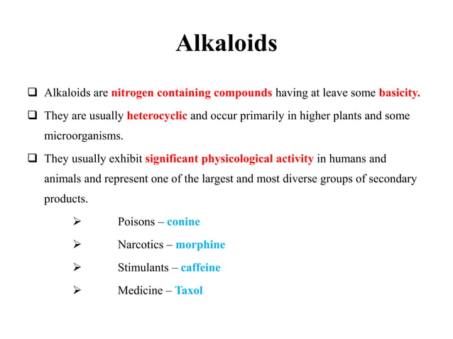 Occurrence and classification and function of alkaloids | PPTX ...