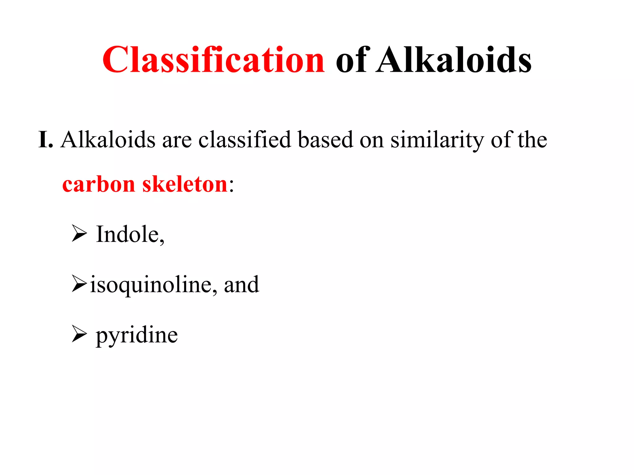 Occurrence and classification of alkaloids | PPTX