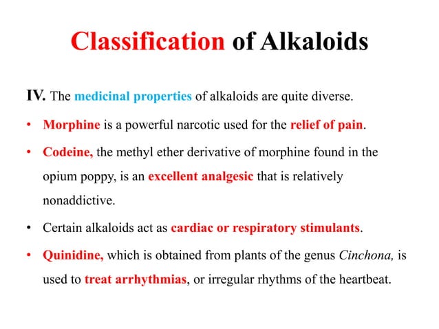 Occurrence and classification of alkaloids | PPTX | Pharmaceutical Drugs | Medical Health