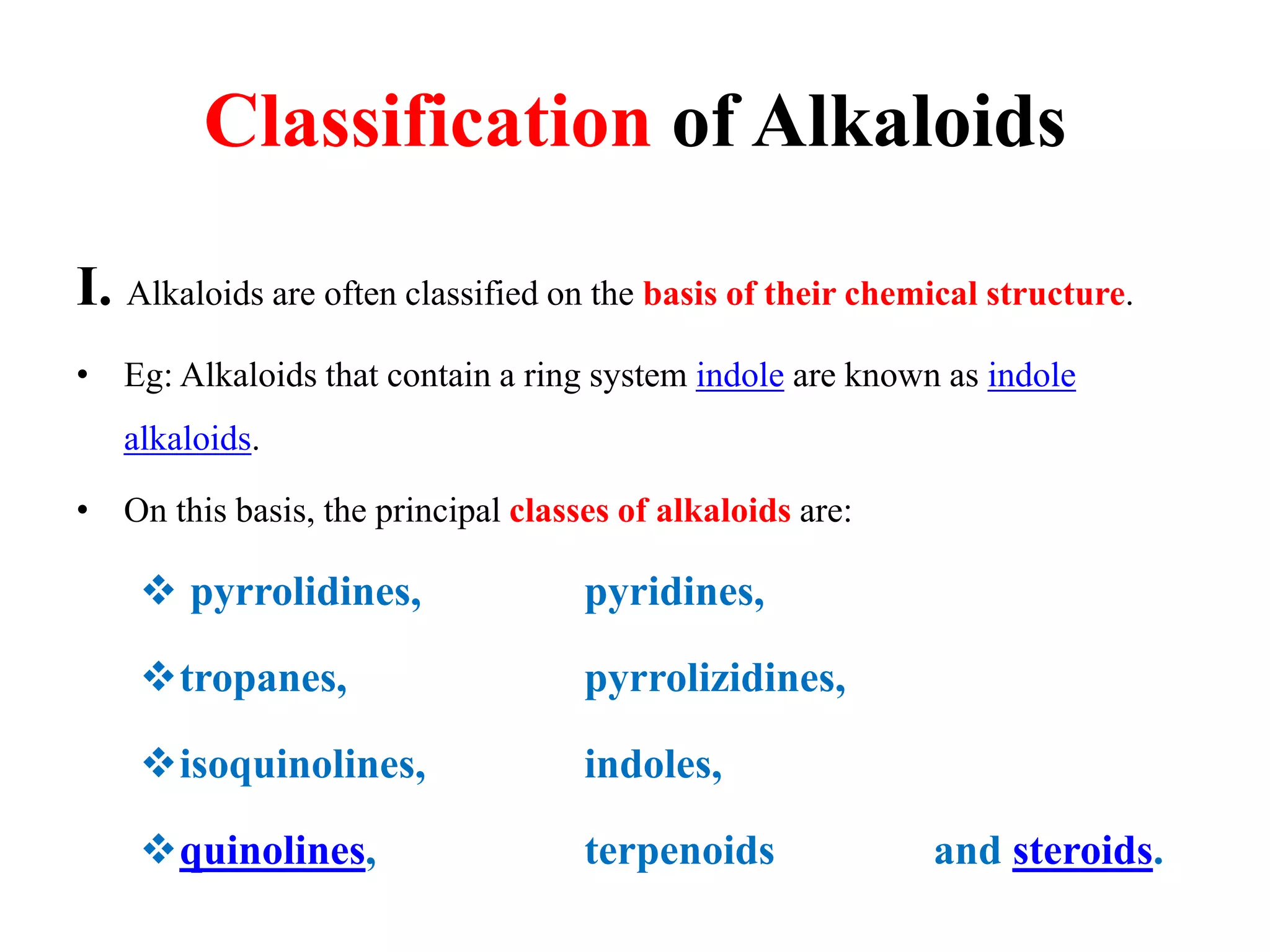 Occurrence and classification of alkaloids | PPTX