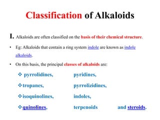 Occurrence and classification of alkaloids | PPTX