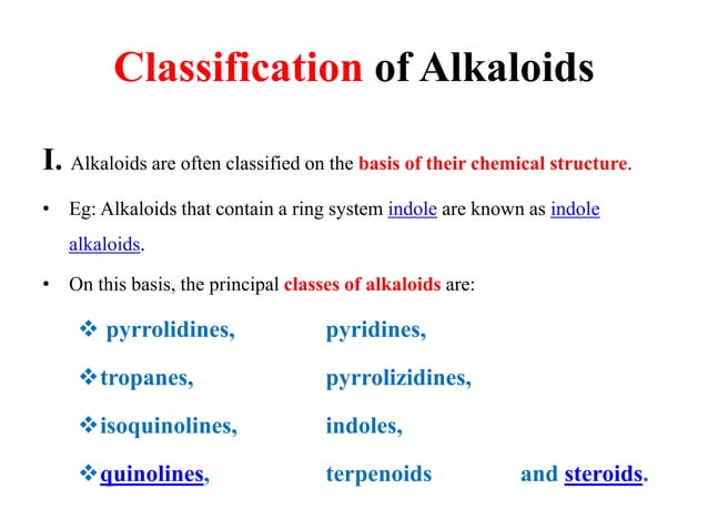 Occurrence and classification of alkaloids | PPTX
