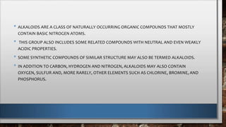 Occurrence and classification of alkaloids.pptx
