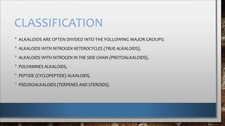 Occurrence and classification of alkaloids.pptx