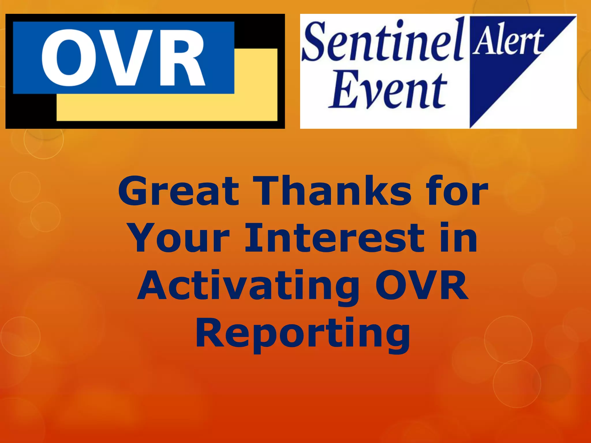 Occurrence Variance Report and Sentinel Event Reporting System | PDF