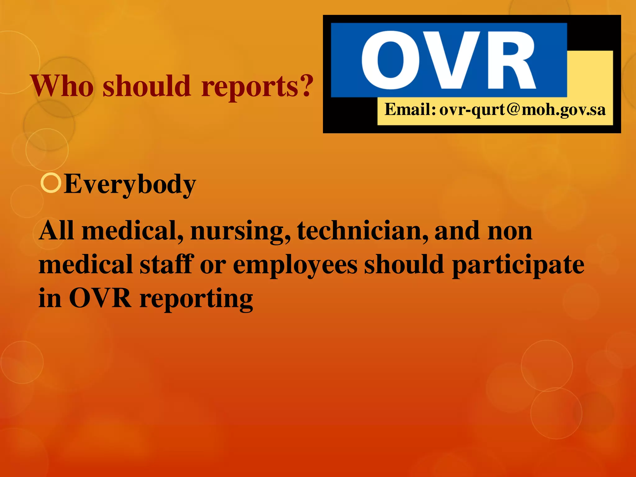 Occurrence Variance Report and Sentinel Event Reporting System | PDF