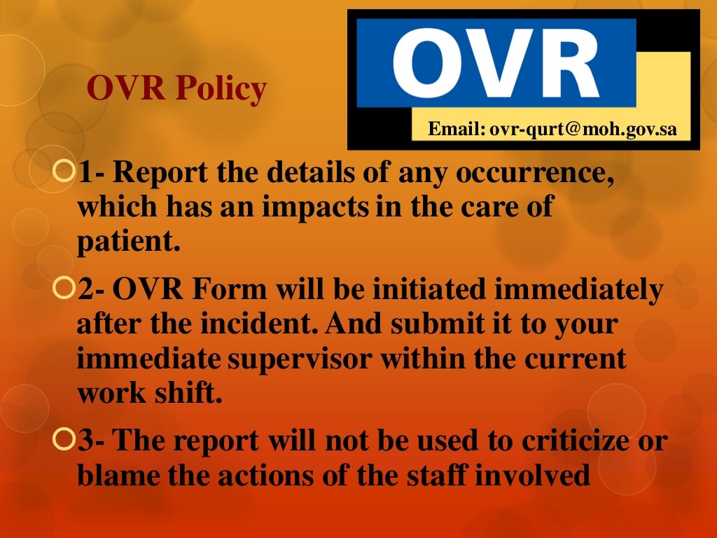 Occurrence Variance Report and Sentinel Event Reporting System