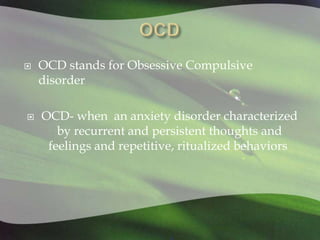 Ocd | PPTX