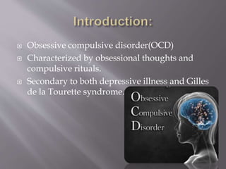 Obsessive Compulsive Disorder (OCD) | PPT