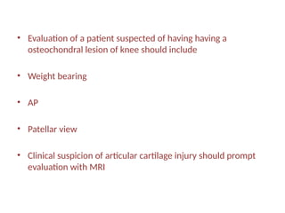 ocd. of knee in traumatic conditions ppt | PPTX