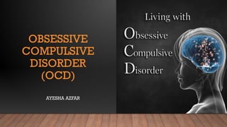 Obsessive Compulsive Disorder OCD) Presentation | PPTX