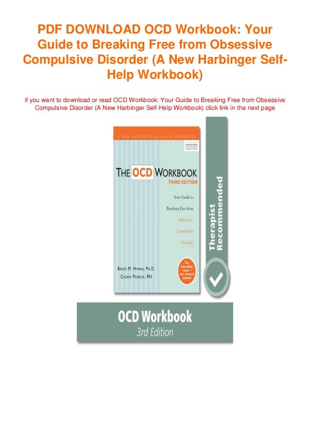 OCD Workbook: Your Guide to Breaking Free from Obsessive Compulsive ...