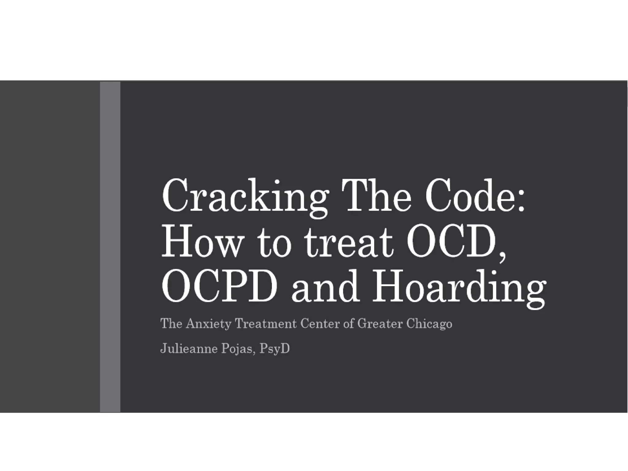 CRACKING THE CODE: How to treat OCD, OCPD, and Hoarding by Julieanne ...