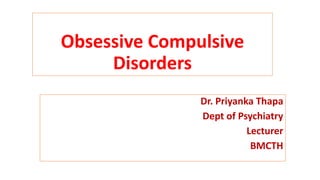 OCD introduction and treatment and management | PPTX