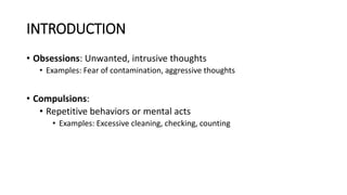 OCD introduction and treatment and management | PPTX