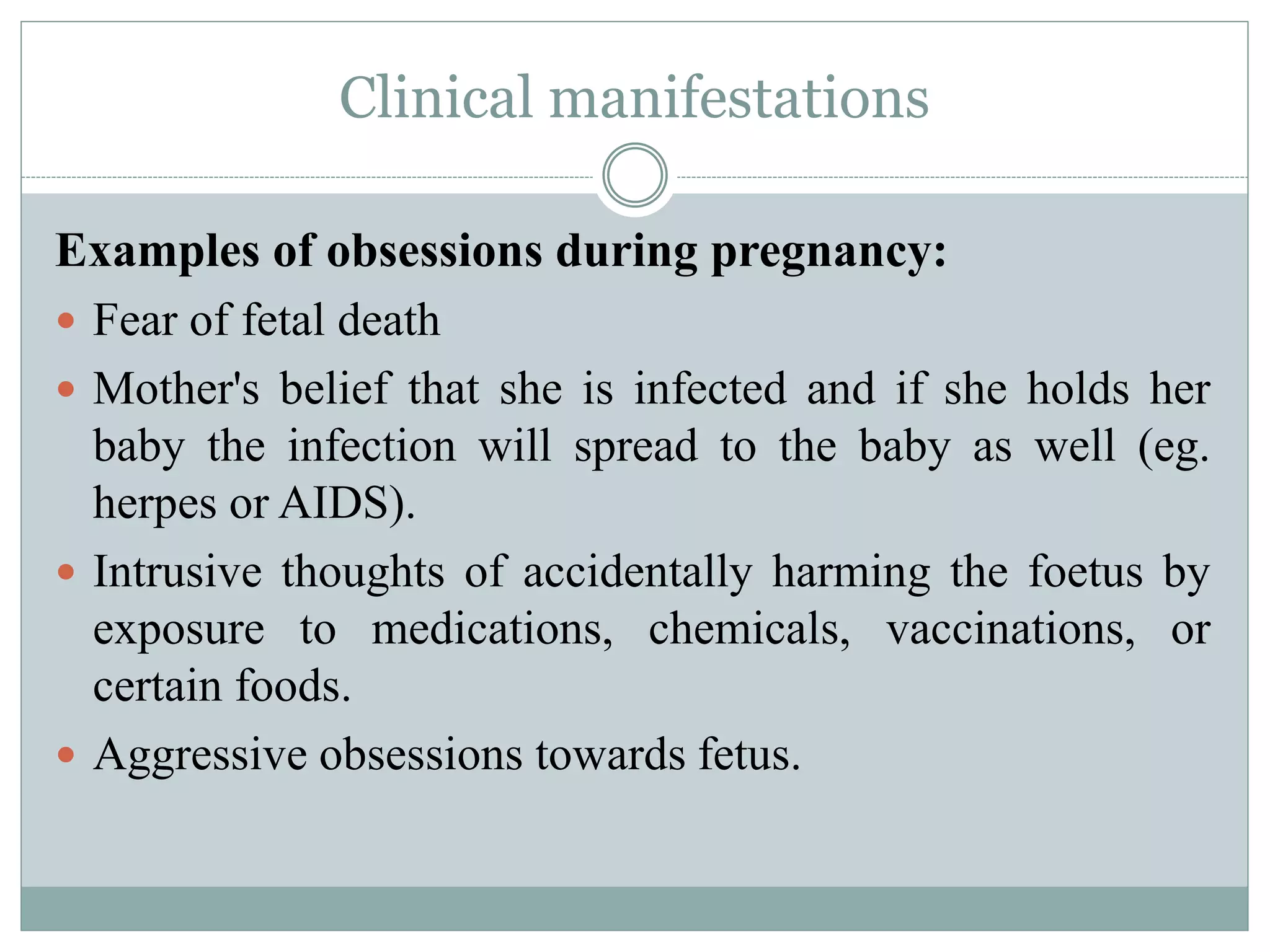 Ocd in pregnant and postpartum women | PPTX