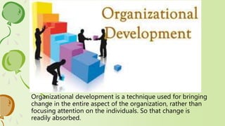 Organizational development presentation | PPT
