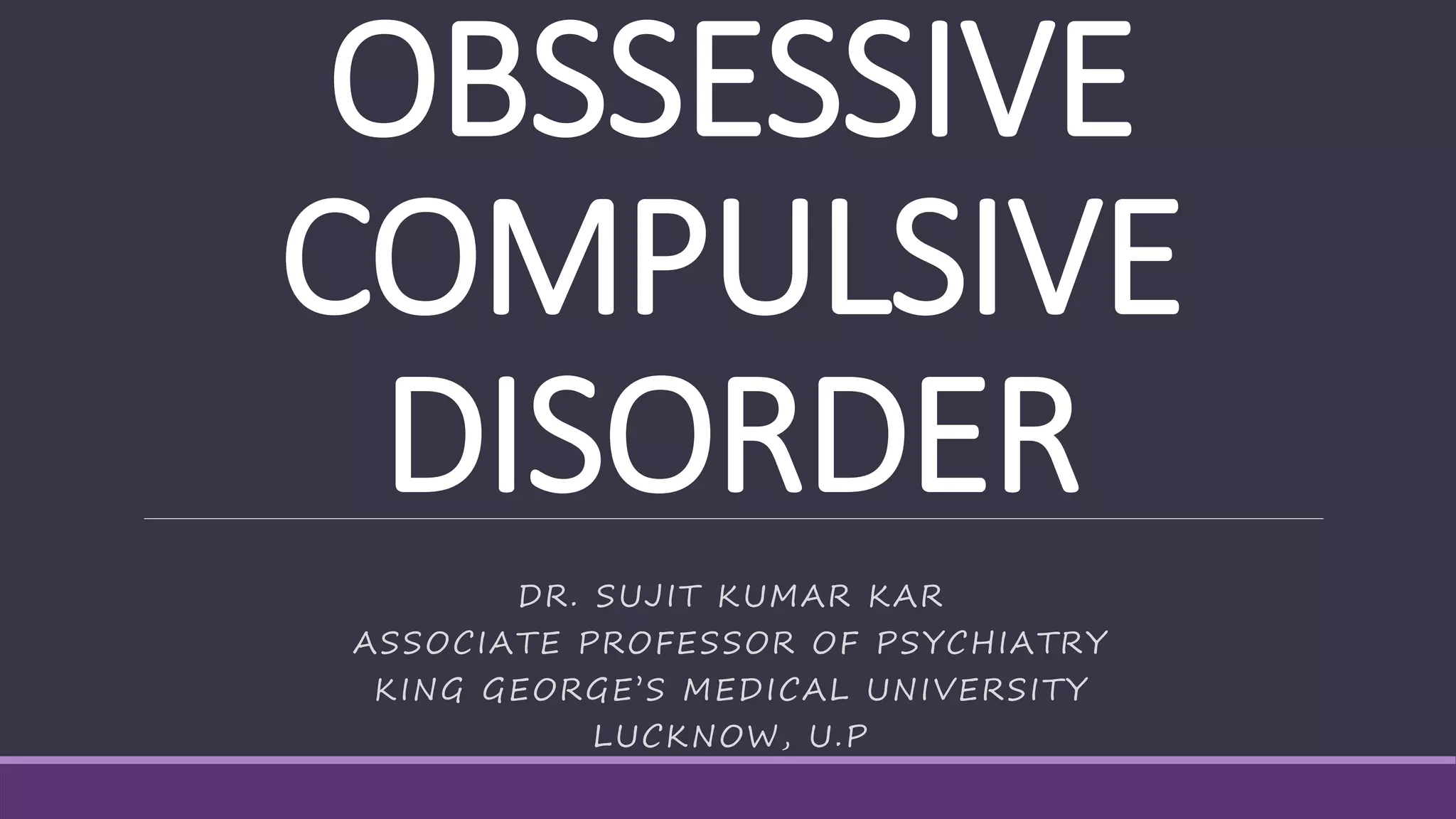 Ocd ppt | PPTX