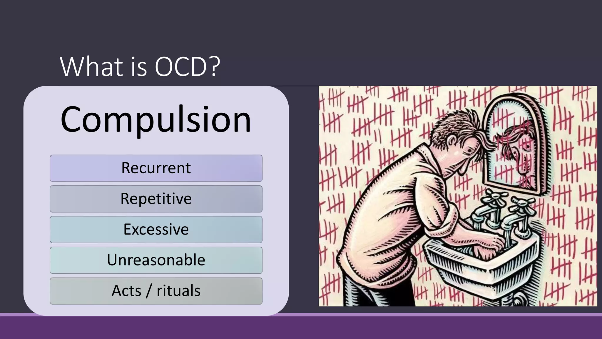 Ocd ppt | PPTX
