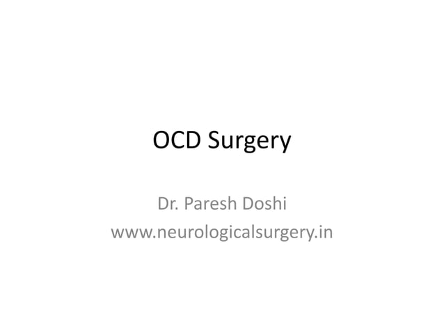 OCD Surgery | PPTX
