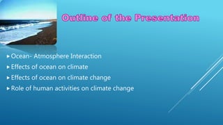 Ocean atmosphere interactions | PPTX | Geography | Science