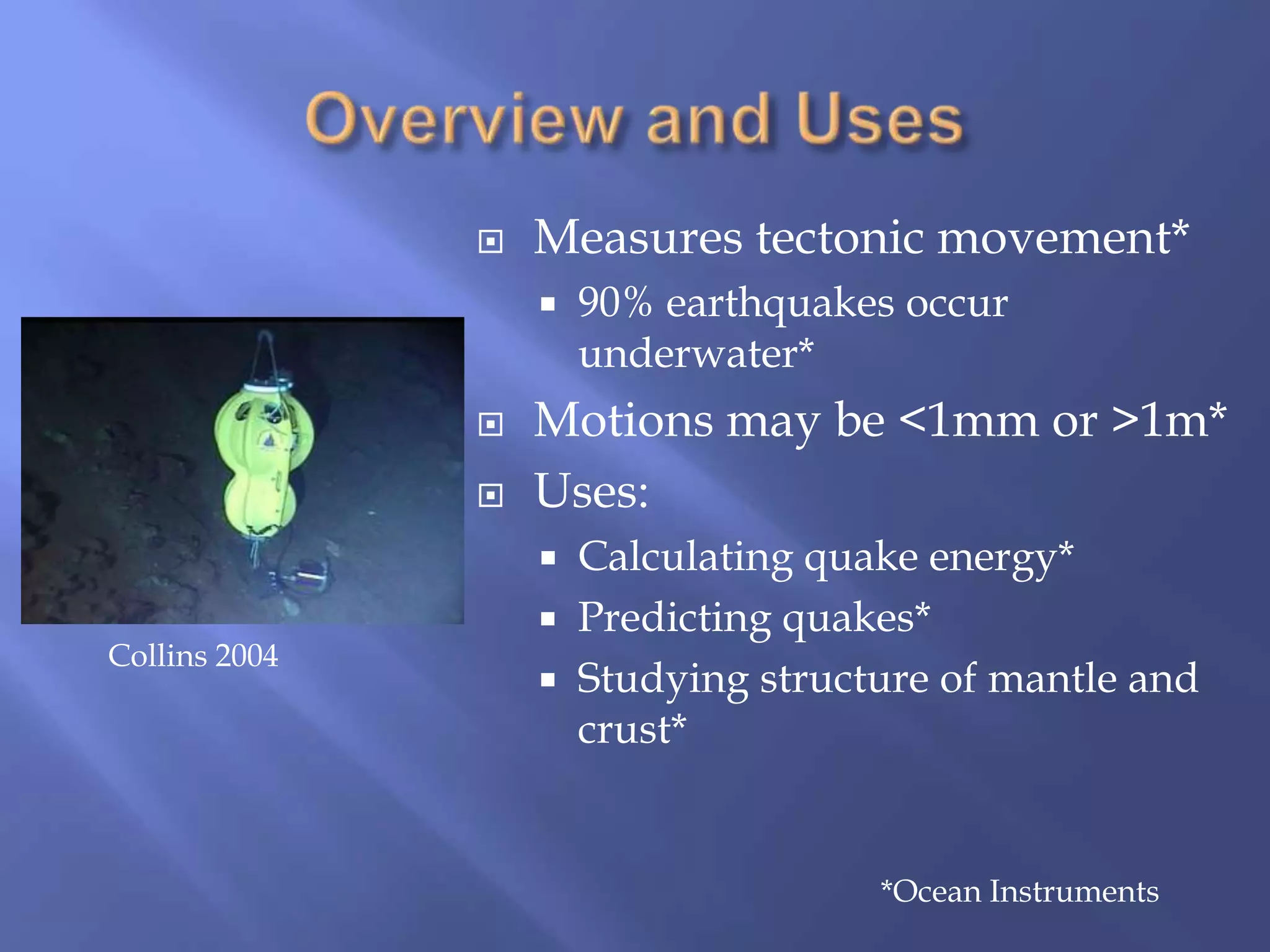 The Ocean Bottom Seismometer | PPTX | Geography | Science
