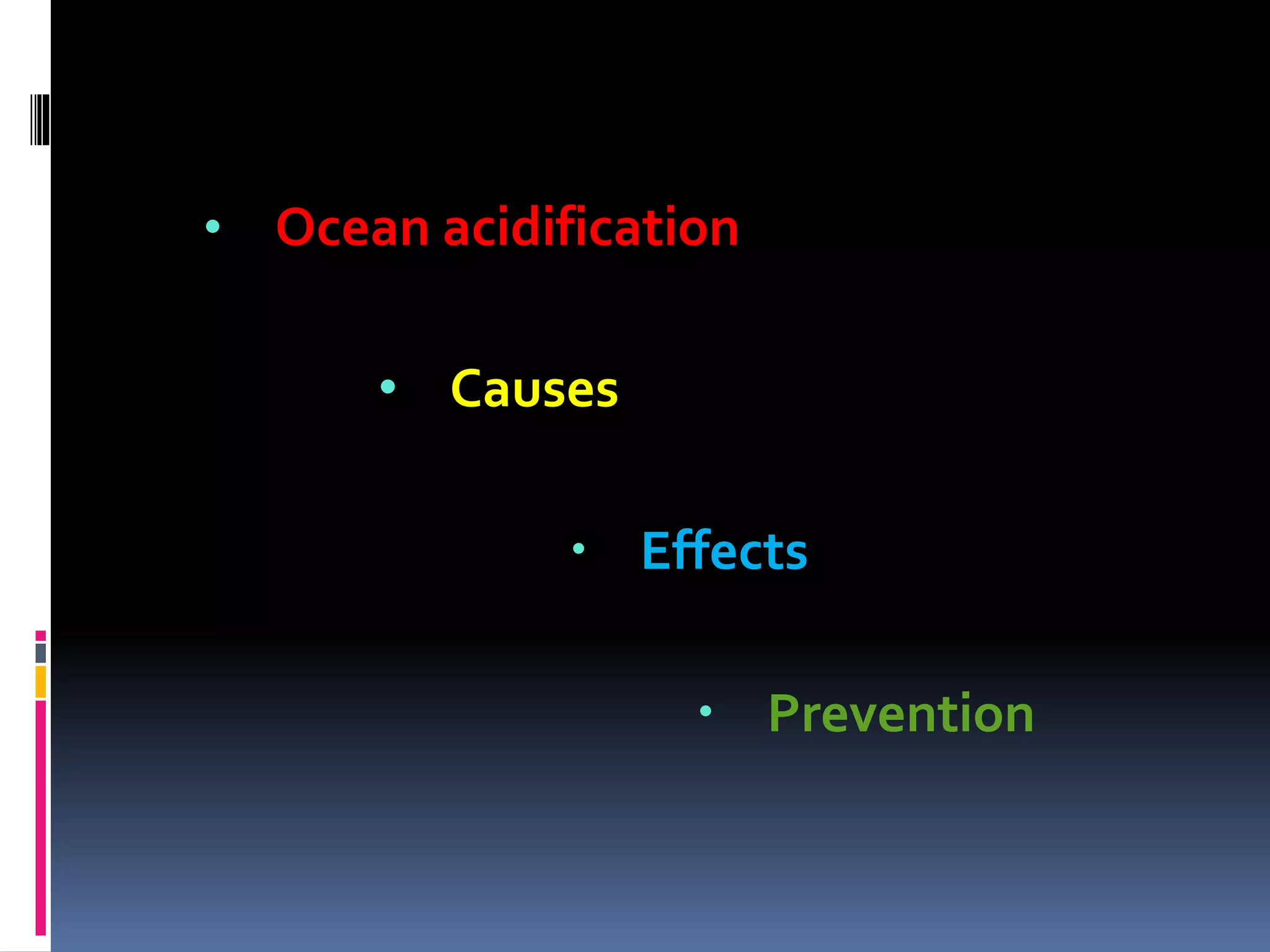 Ocean acidification & its prevention | PPTX