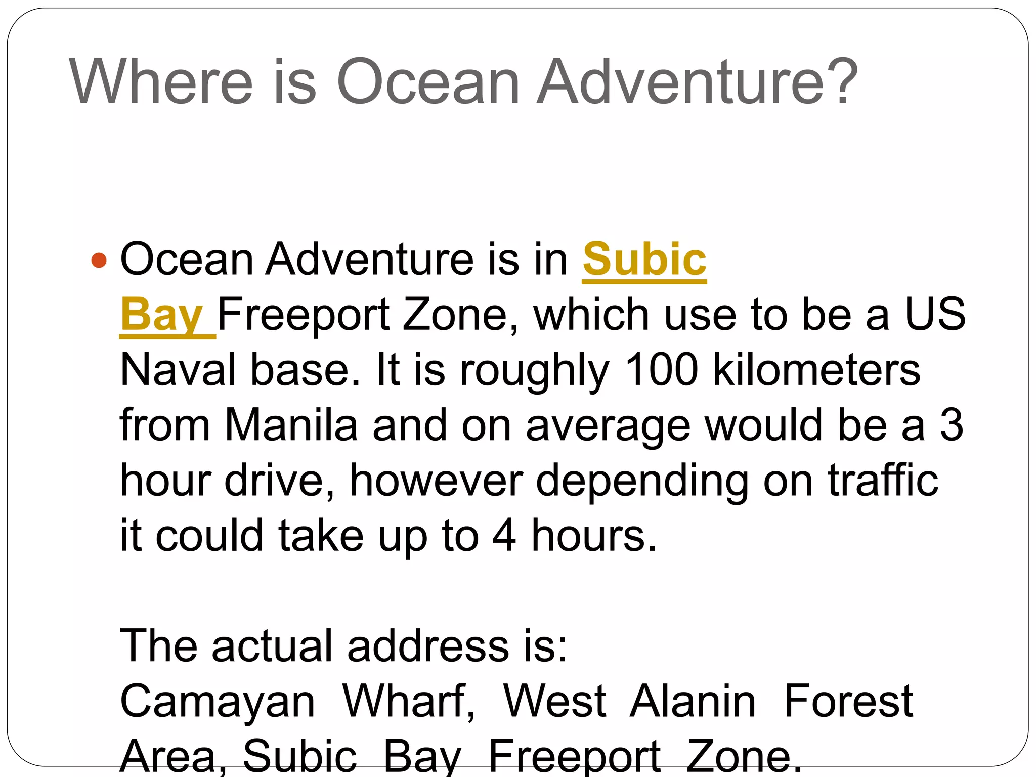 Ocean adventure subic bay | PPTX