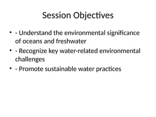 Ocean_and_Freshwater_Awareness_Presentation.pptx